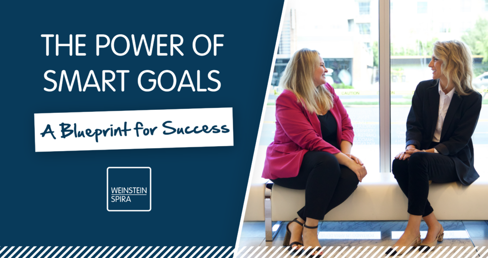 The Power of SMART Goals: A Blueprint For Success