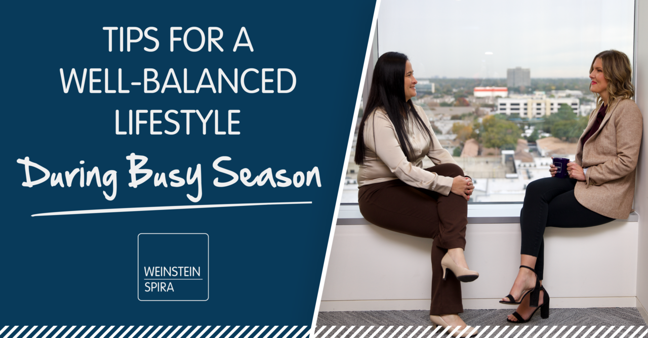 Tips For A Well-Balanced Lifestyle During Busy Season