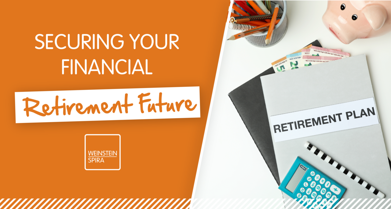 Securing Your Financial Retirement Future