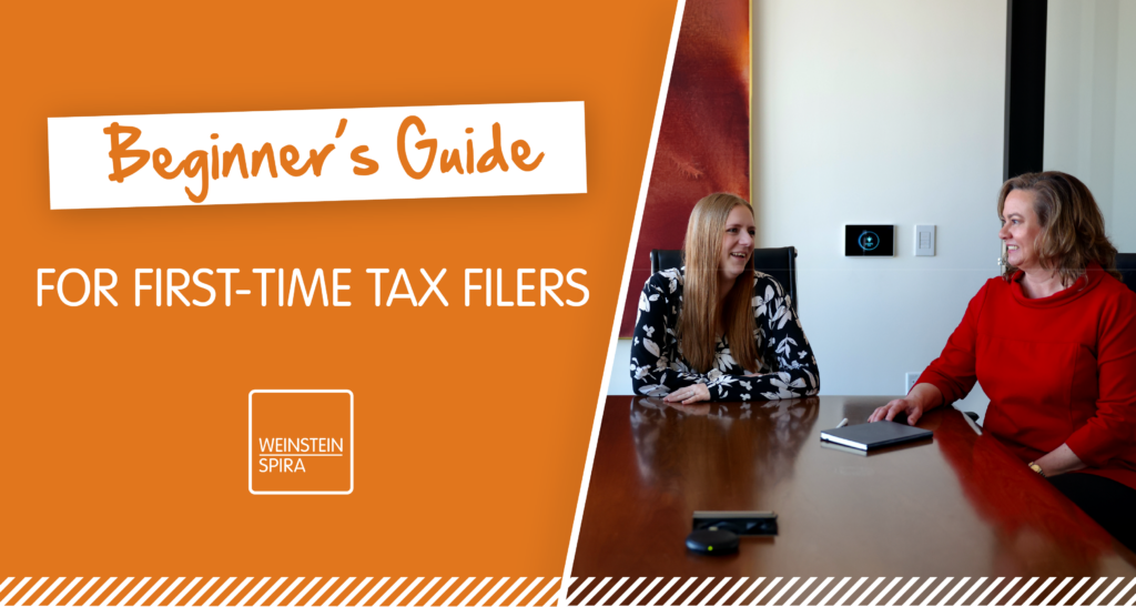 Beginner's Guide For First Time Tax Filers: Tips to Make Filing a Breeze!